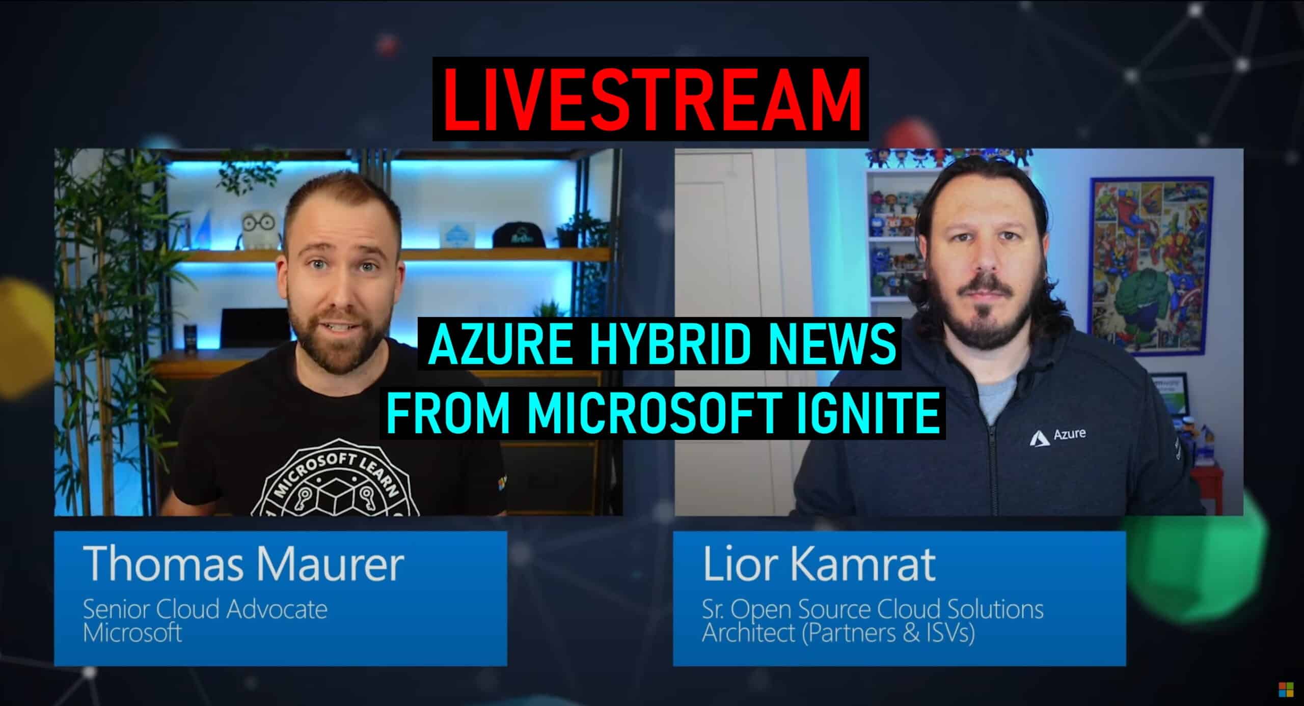 Livestream: Azure Hybrid News from Microsoft Ignite - Thomas Maurer